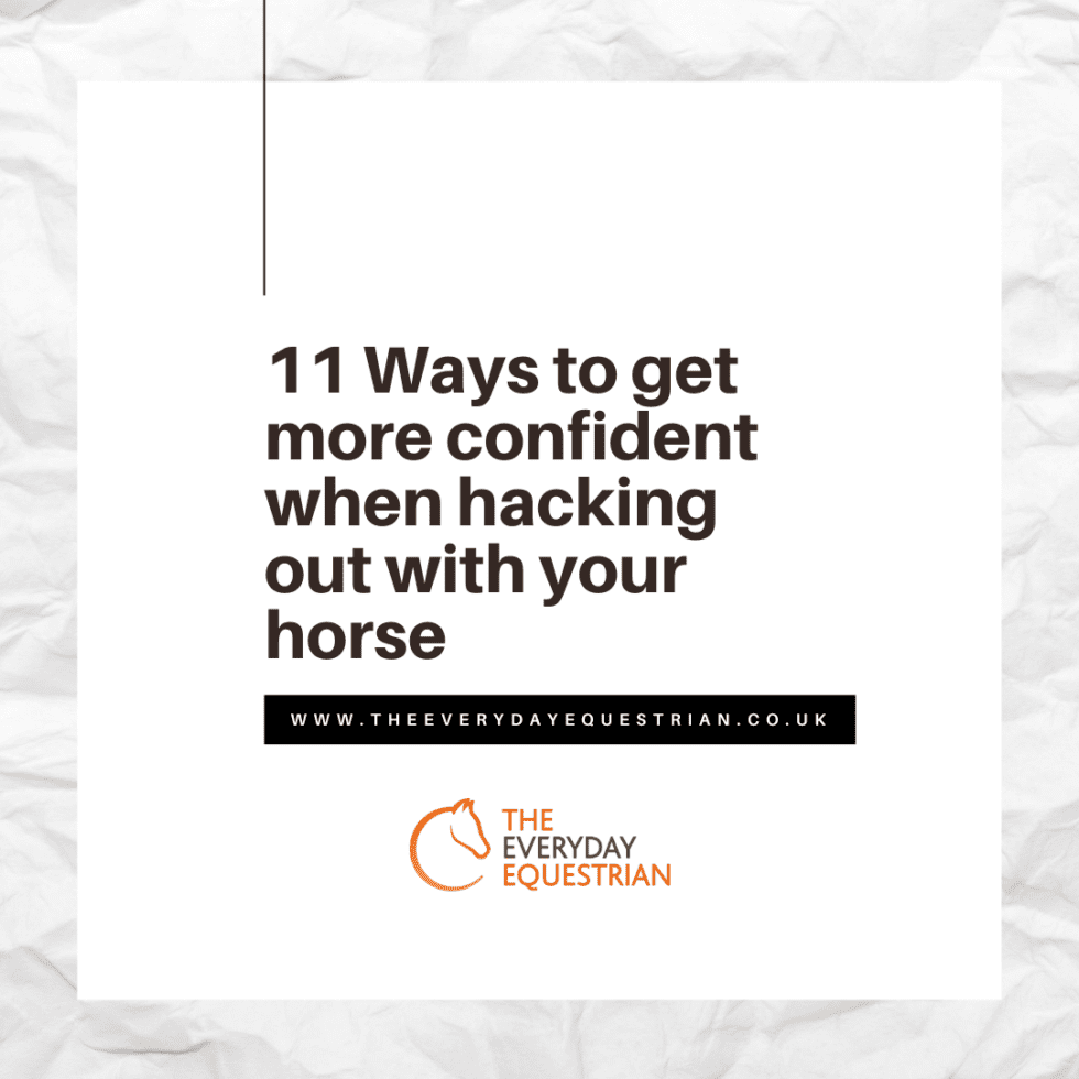 11 Ways to get more confident when hacking out with your horse | The ...